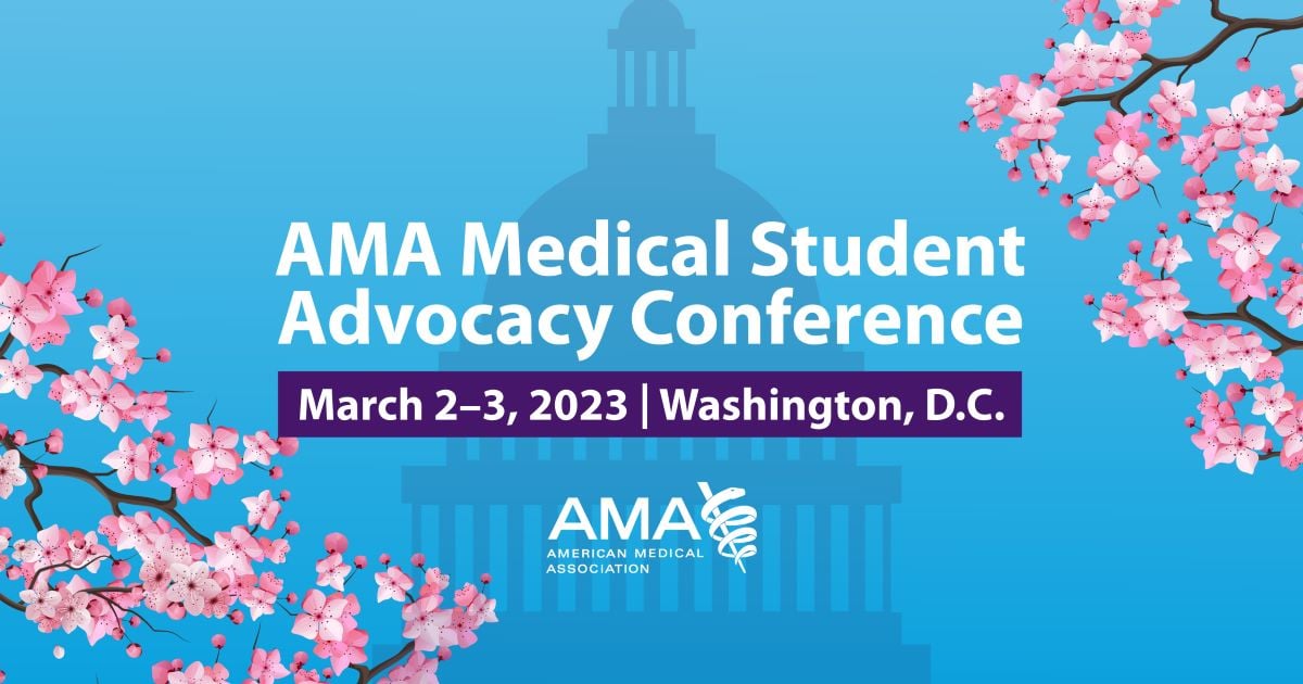 2025 AMA Medical Student Advocacy Conference | American Medical Association