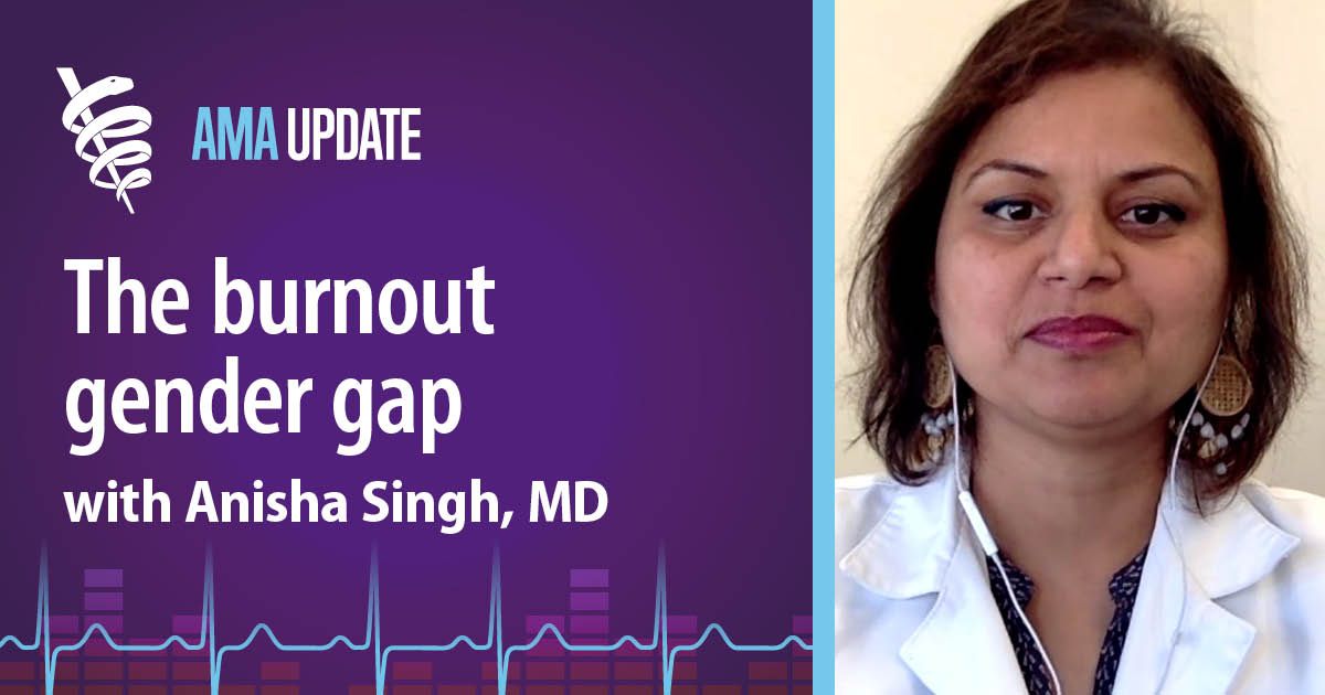 3 ways to reduce the high rate of burnout in women physicians with ...