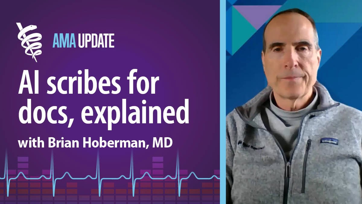 AI scribes for clinicians: How ambient listening in medicine works and future AI use cases | AMA ...