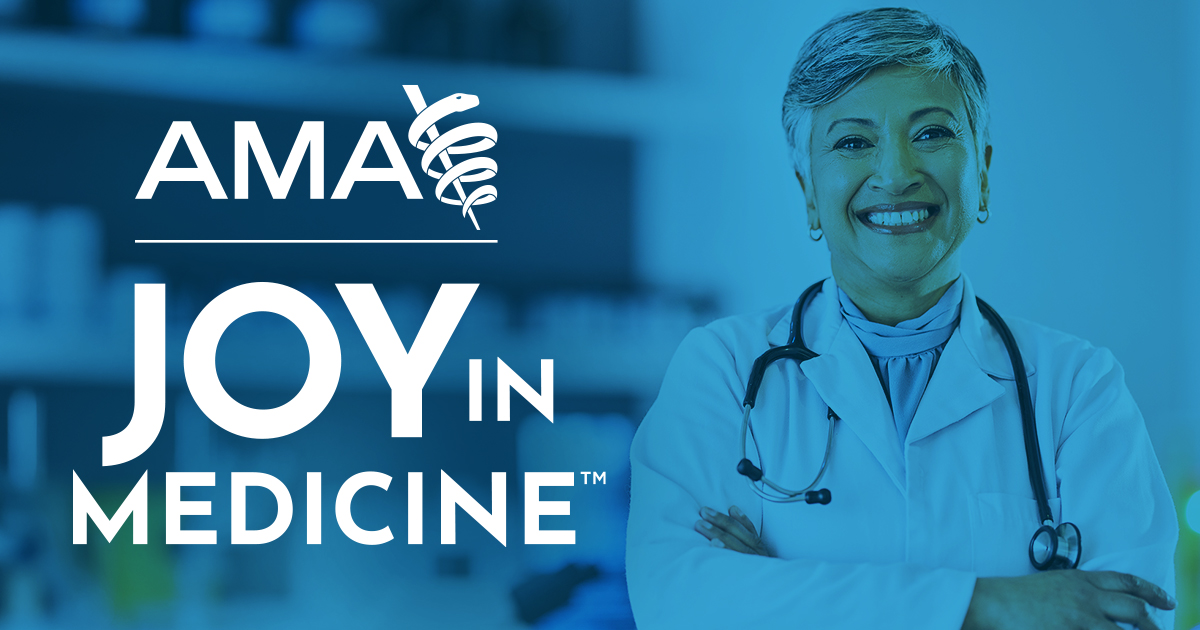 Joy in Medicine®: What recognition means | American Medical Association