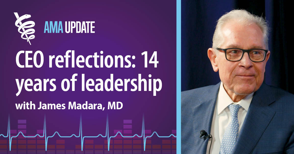 How medicine and the American Medical Association have changed with ...