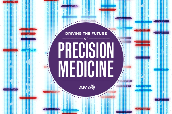 Driving the future of precision medicine | American Medical Association