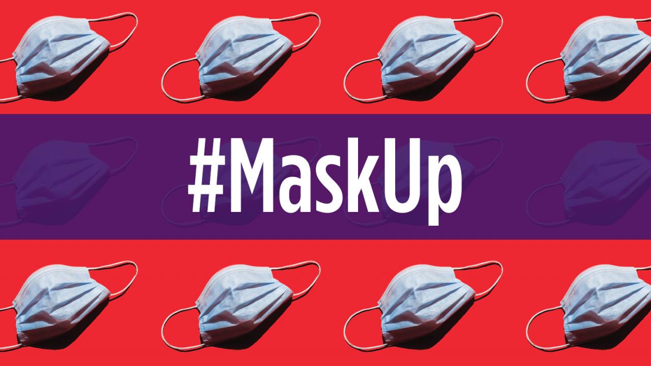 Want to defeat COVID-19? You can do your part when you #MaskUp ...